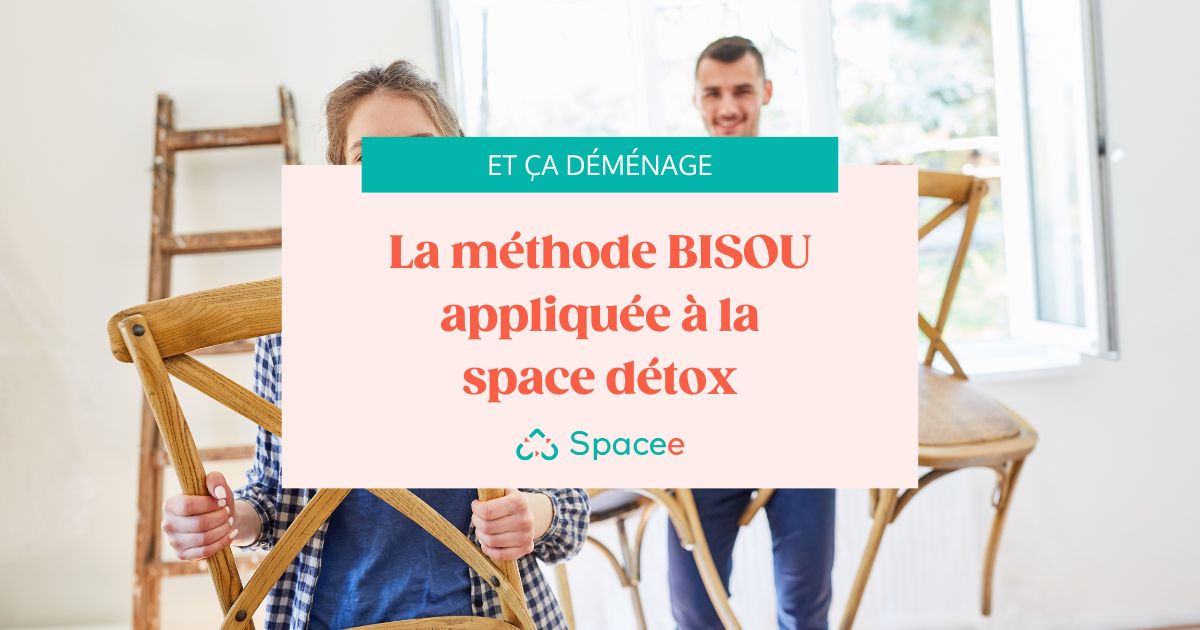 La méthode BISOU pour lutter contre l’encombrement
